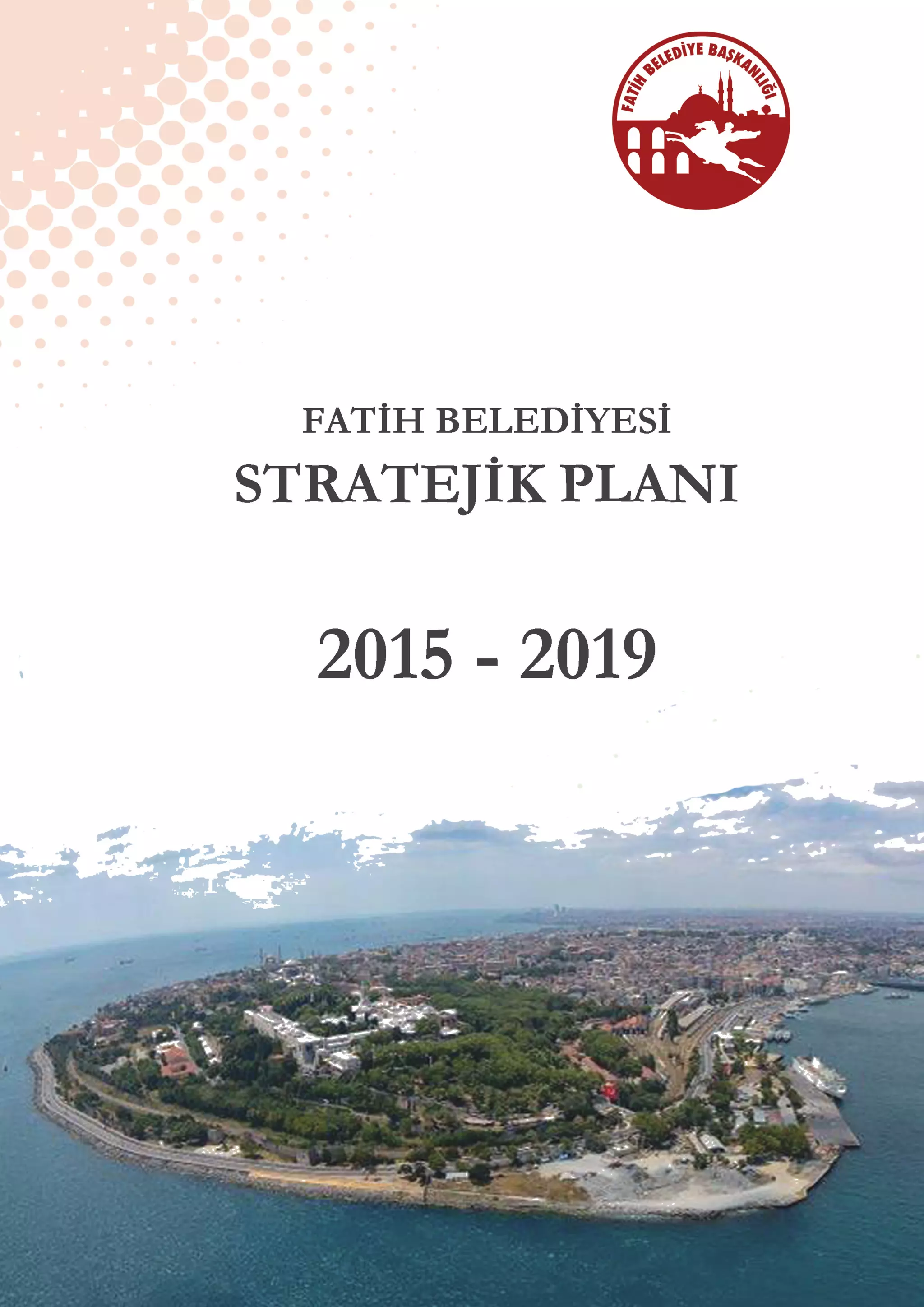 Fatih 2015 2019 stratejik plan - ihg | PDF