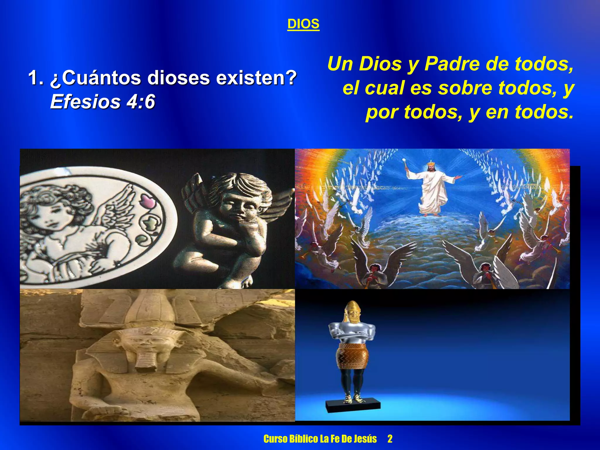 2/20. Dios (ESTUDIO DE LA BIBLIA LA FE DE JESÚS) | PPT