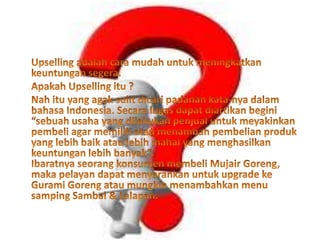 2 (lakukan upselling) | PPTX