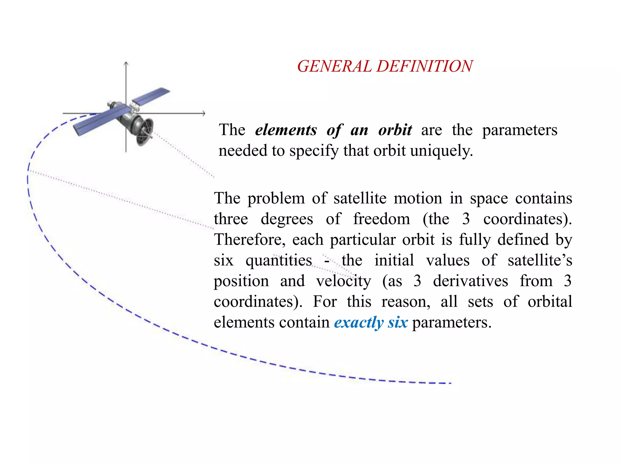 Keplerian orbital elements (lecture 2) | PPTX