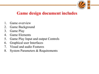 2 lecture (gdd, responsibilites, level of game) 18 1-2021 | PPT ...
