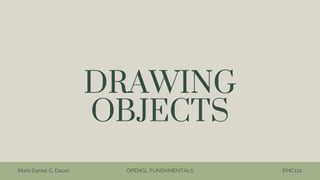 Lesson 2 - Drawing Objects | PPT
