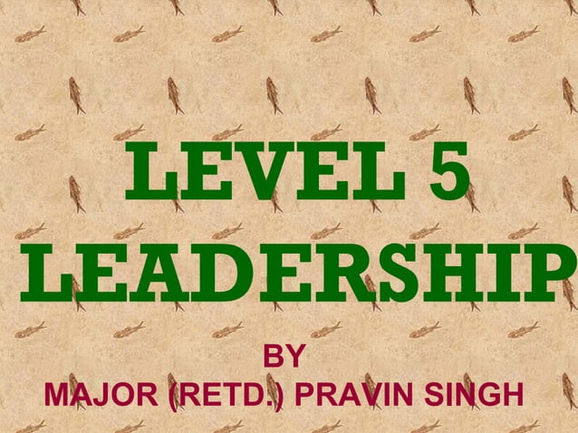 2 level 5 leadership | PPT