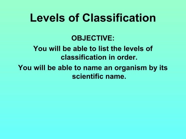 levels of classification 2010 | PPT