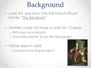 Louis XIV quintessential absolute monarch - absolutism | PPTX