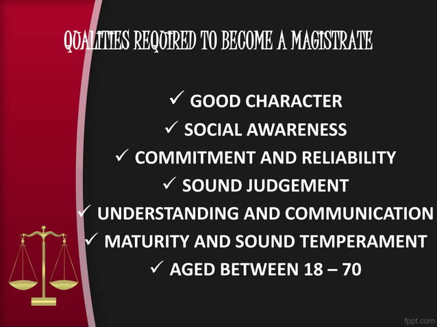 Have you got what it takes to become a magistrate? | PPTX