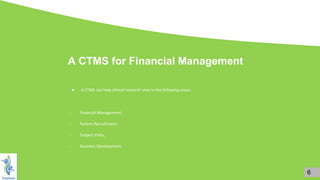CTMS for your site's financial activities | PPTX