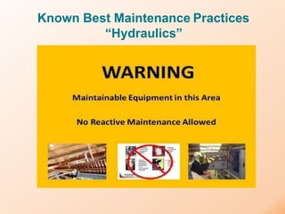 2 maintenance of hydraulic systems | PPTX | Technology & Computing