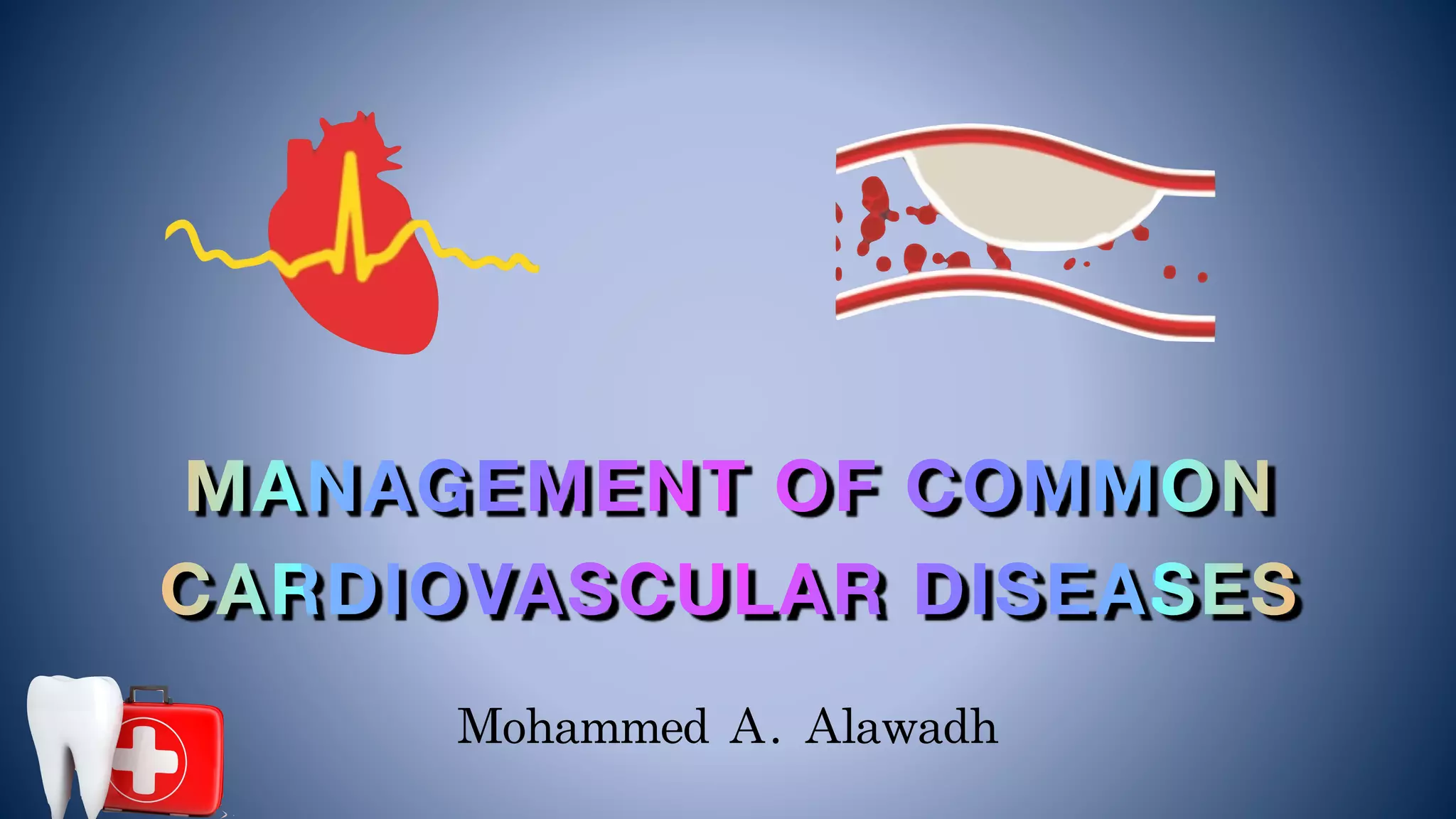 Dental Management of CardioVascular Diseases (CVD) | PDF