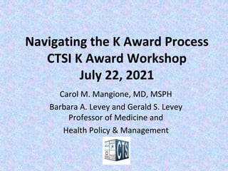 Navigating the NIH K Award Process (2021) | PPTX