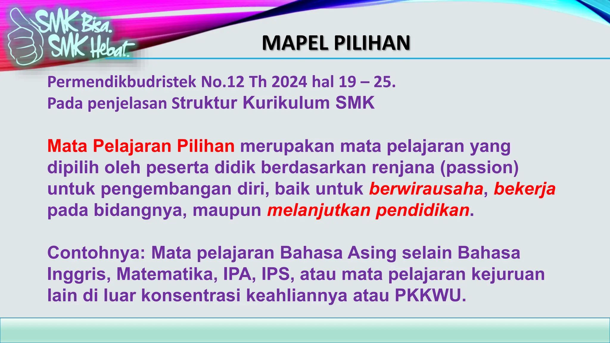 Panduan Pemilihan Mapel Pilihan SMK.pptx