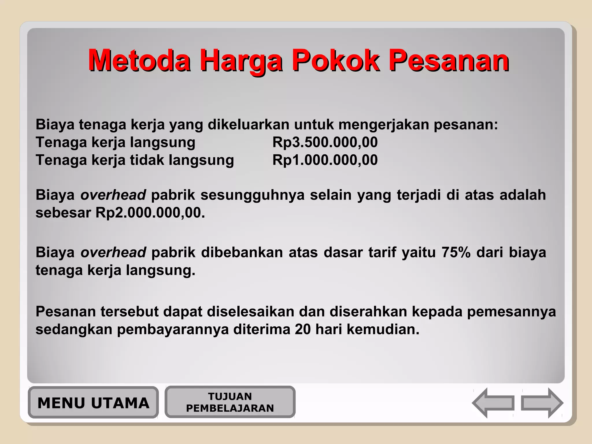METODA HARGA POKOK PESANAN | PPT