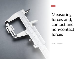 This is year 8 physics topic of different types of force | PPT