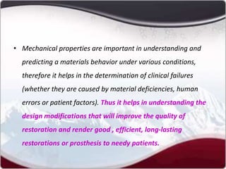 Mechanical properties of dental materials | PPTX