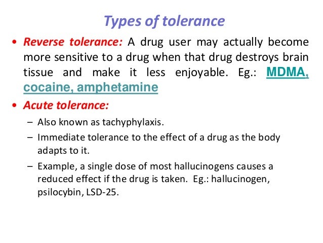High Drug Tolerance
