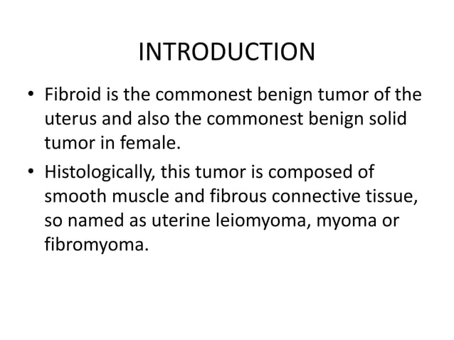 medical and surgical treatment of uterine fibroids | PPTX