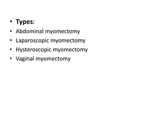 medical and surgical treatment of uterine fibroids | PPTX
