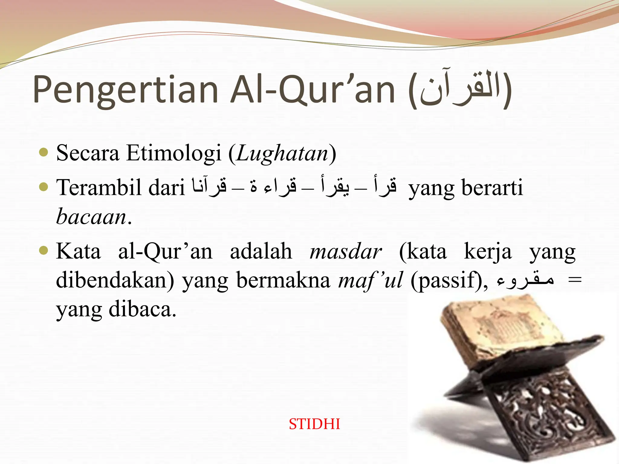 Materi ke 2_Mengenal_Al-Qur'an sebagai Wahyu Allah.ppt