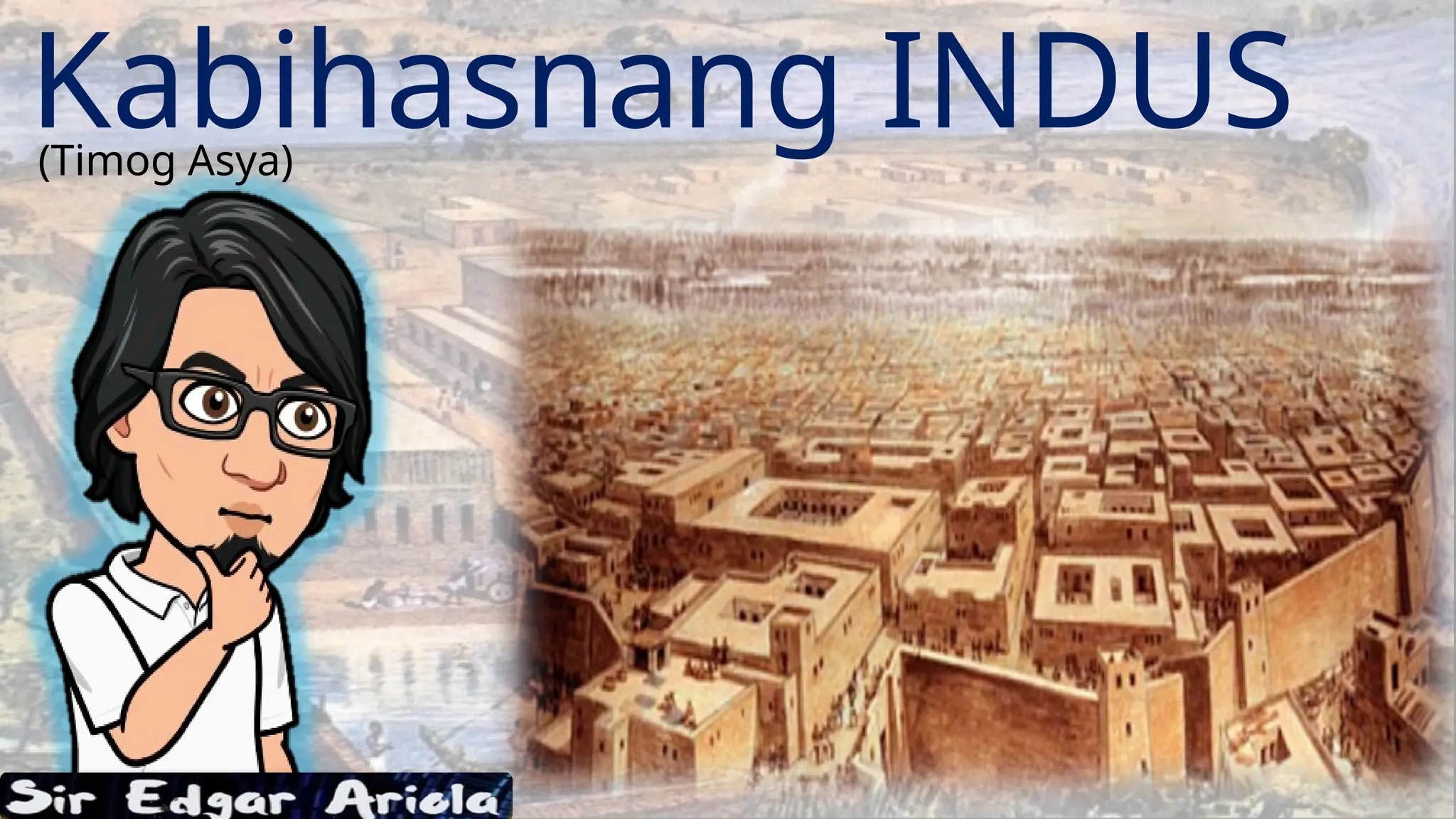 Mga Kabihasnang Sumibol sa Lambak Ilog p | PPTX