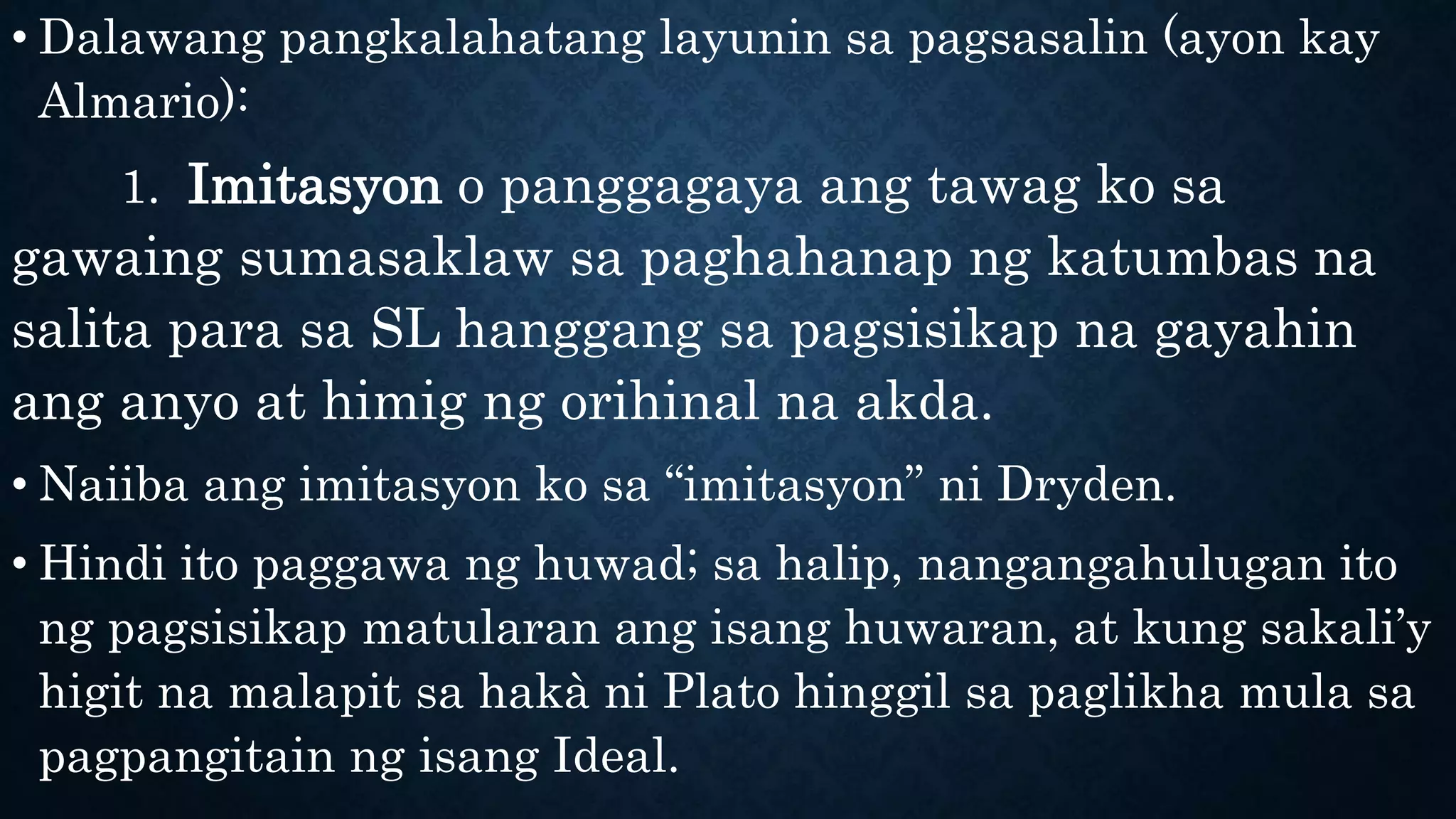 2 mga layunin sa pagsasalin | PPTX