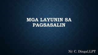 2 mga layunin sa pagsasalin | PPTX