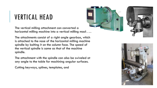 2 Milling Attachments and Work holding Devices.pptx