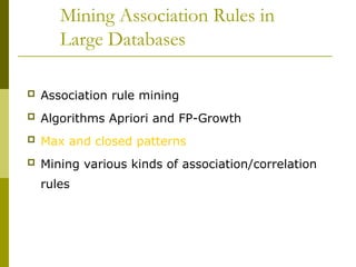 Association Rule Mining Max Miner Itemset Mining | PPT