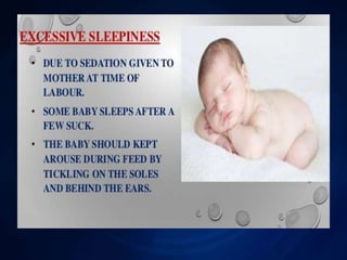 MIDWIFERY-MINOR DISORDERS OF NEWBORN BABY | PPT