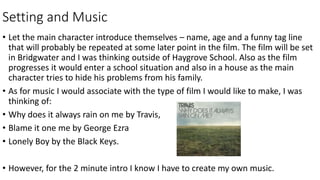 2 minute film intro idea | PPTX | Soundtracks, TV and Showtunes | Music