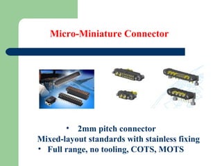 Hi-Rel 2mm Connector System | PPT | Technology & Computing