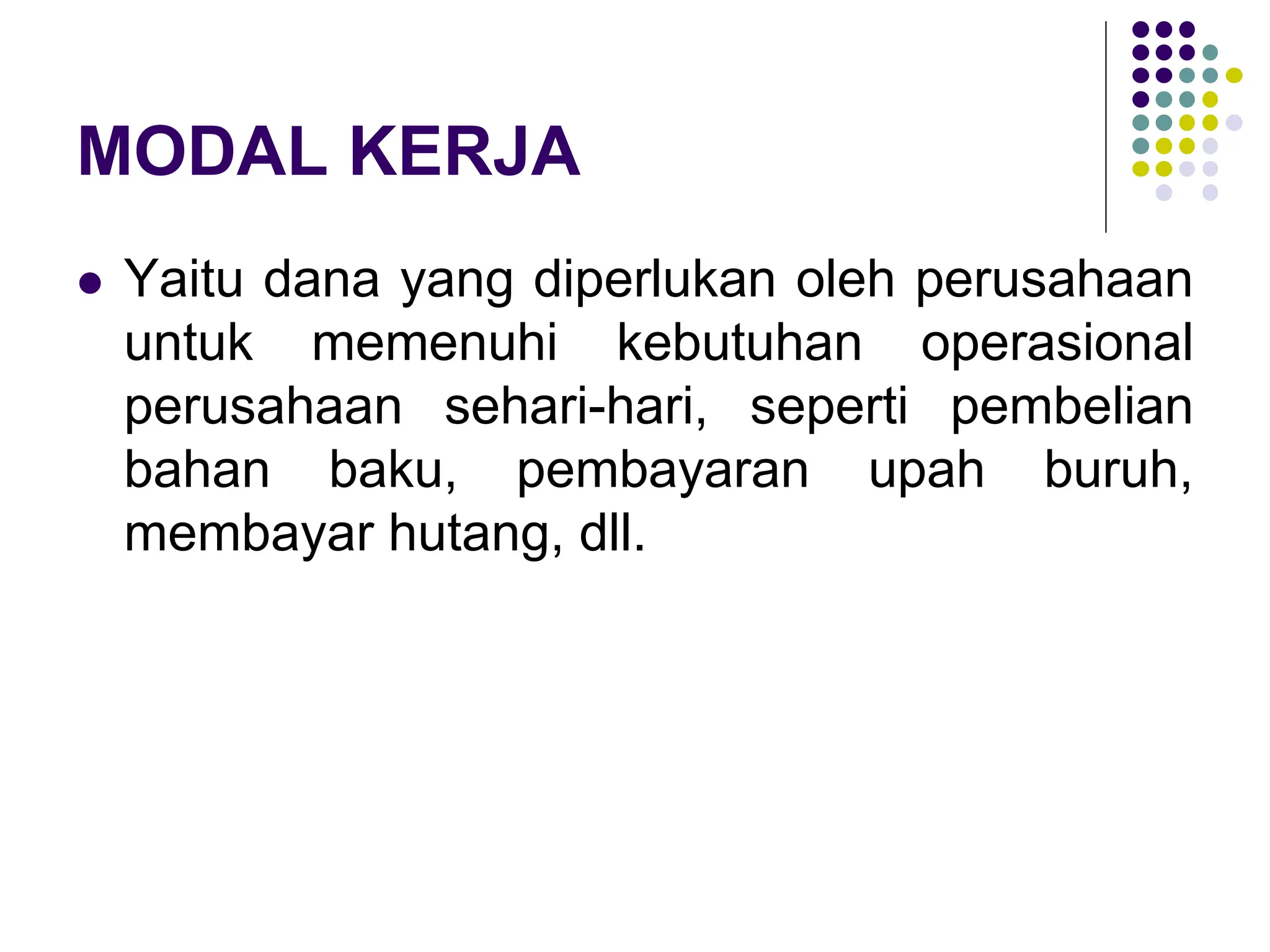 Modal Kerja manajemen keuangan modal kerja.ppt