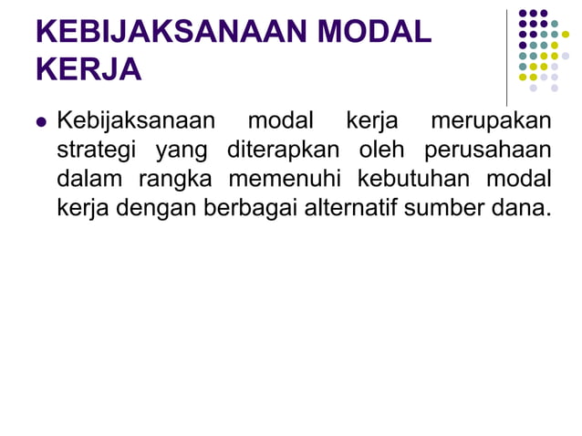 Modal Kerja manajemen keuangan modal kerja.ppt