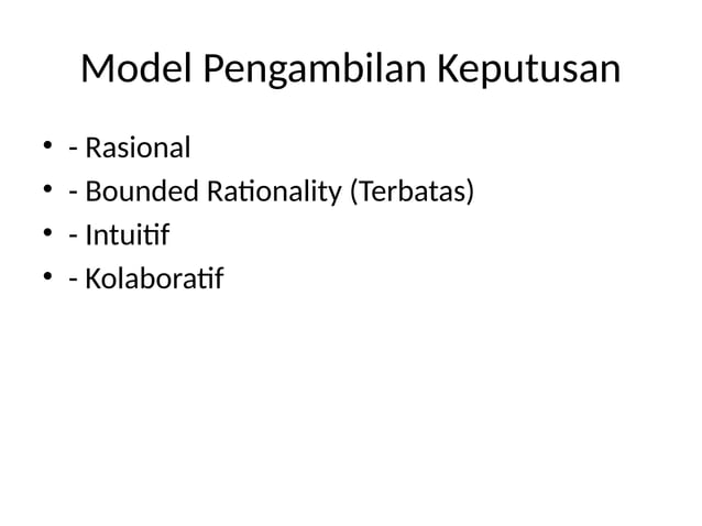 2_Model_dan_Teknik_Pengambilan_Keputusan.pptx