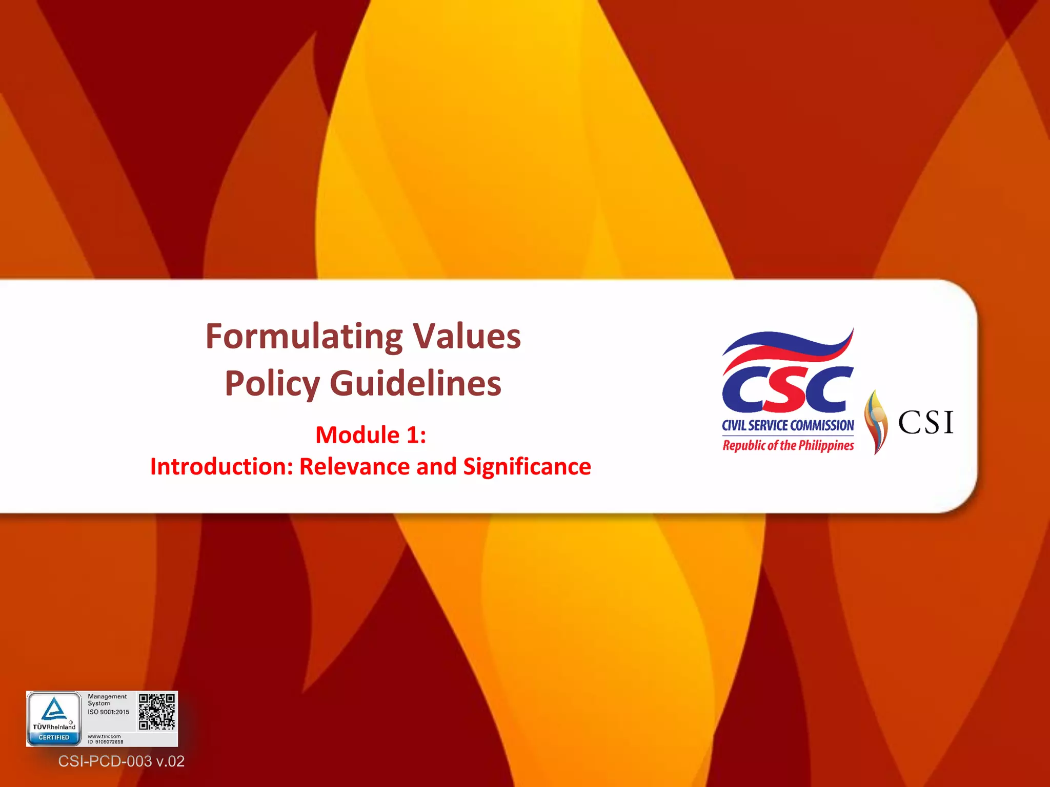 2 MODULE 1 FORMULATING VALUES POLICY GUIDELINES.pdf