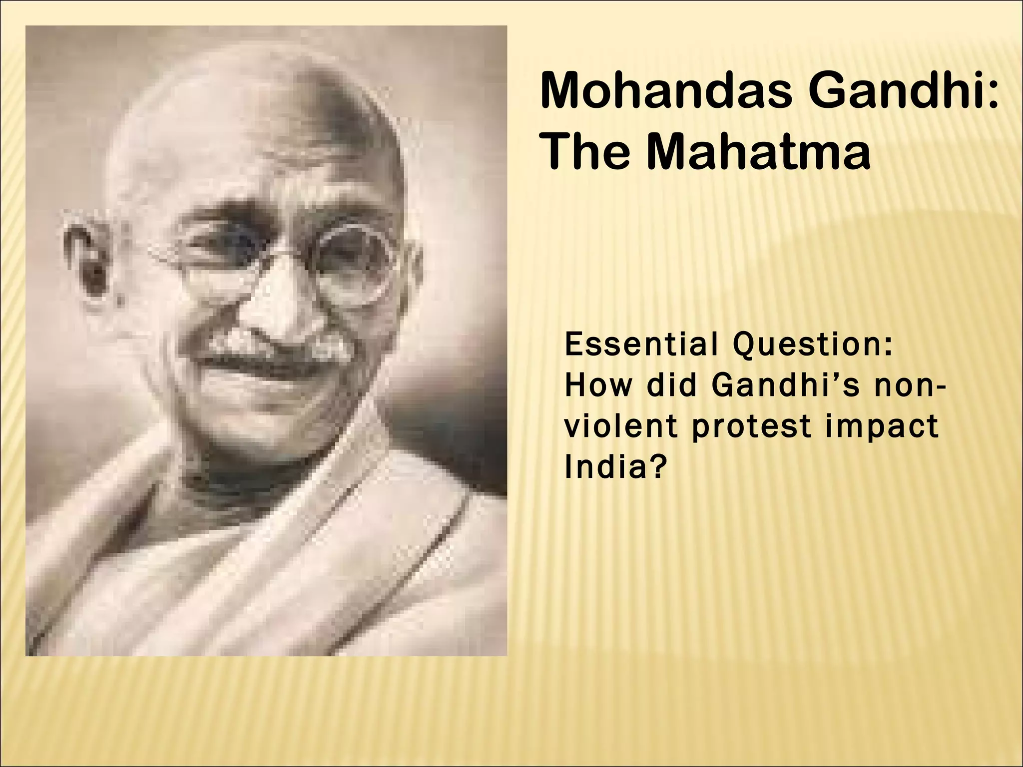 mohandas gandhi | PPT
