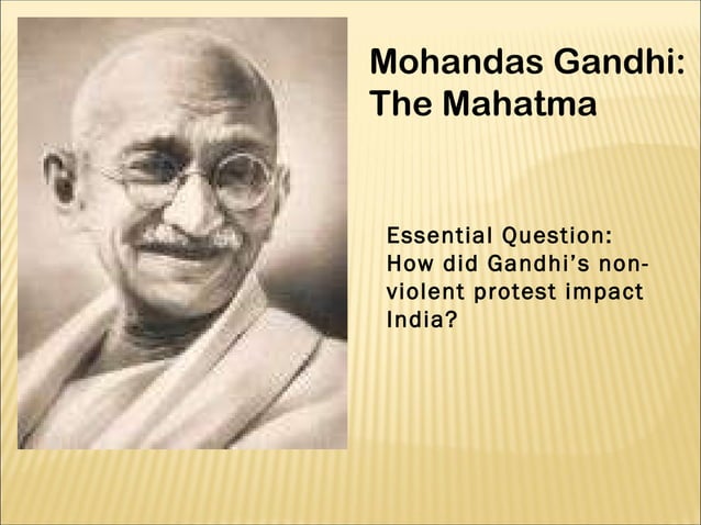 mohandas gandhi | PPT