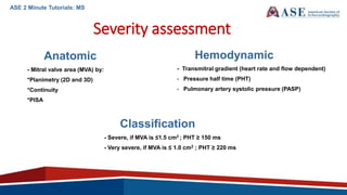 2MT-Mitral-Stenosis-SH-adjustedVR.pptx | Heart and Cardiovascular ...