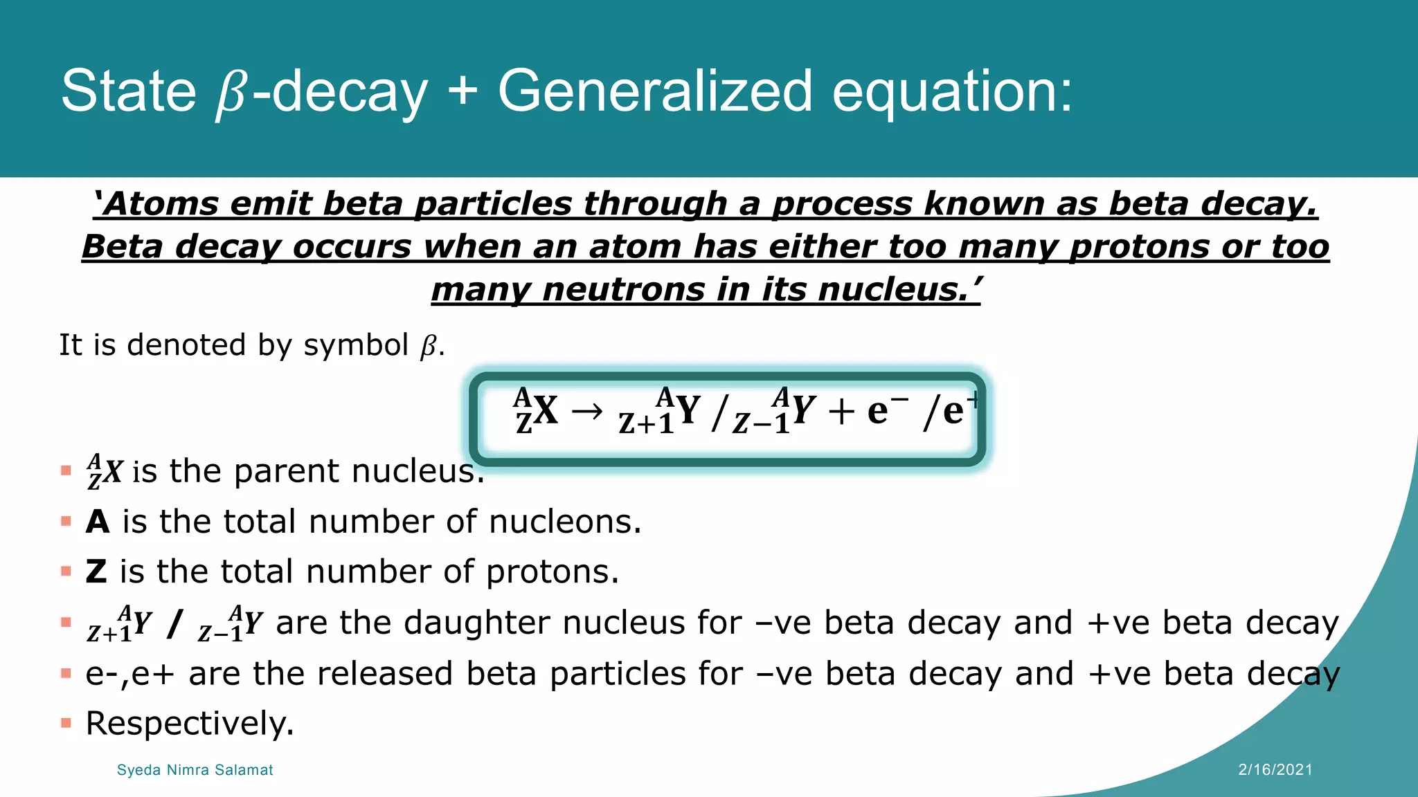 State and explain Alpha , Beta and Gamma decay | PPTX
