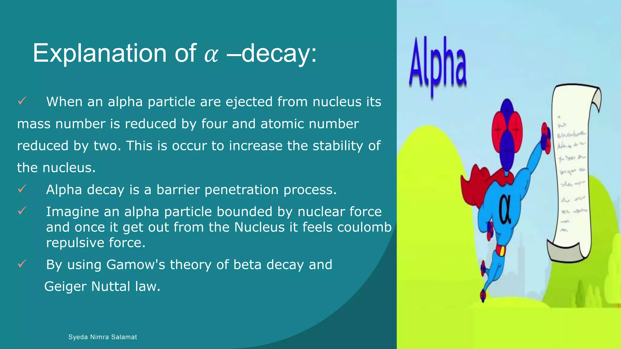 State and explain Alpha , Beta and Gamma decay | PPTX
