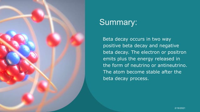 State and explain Alpha , Beta and Gamma decay | PPTX | Physics | Science