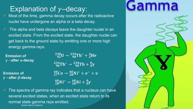 State and explain Alpha , Beta and Gamma decay | PPTX | Physics | Science