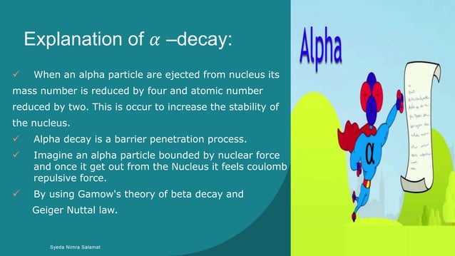 State and explain Alpha , Beta and Gamma decay | PPTX | Physics | Science