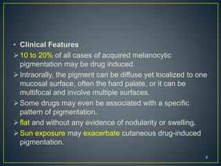 Multifocal diffuse pigmentation in oral medicine | PPT