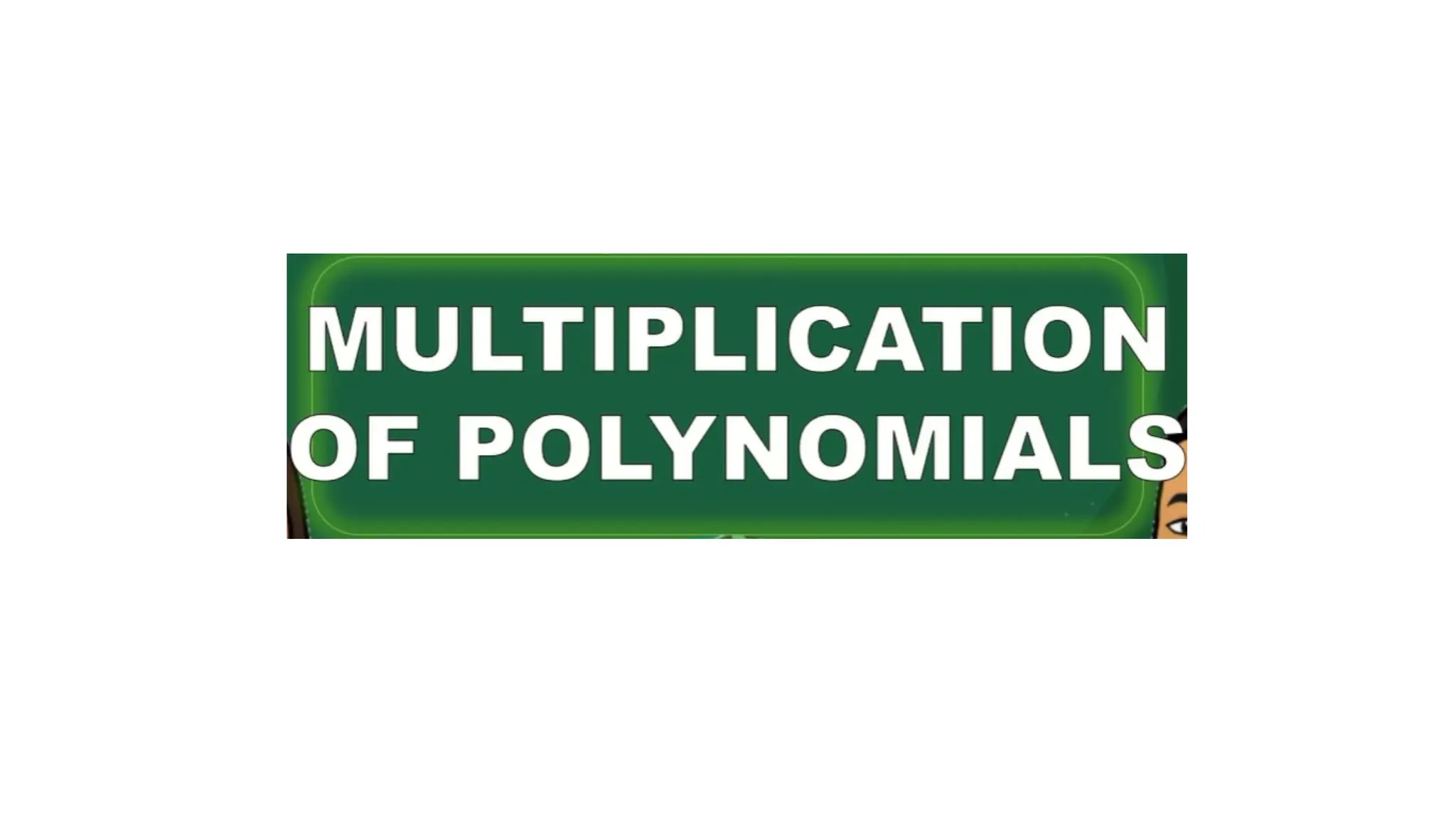 2multiplying monomial,binomial,trinomial DAY 1-2 PART 2.pptx