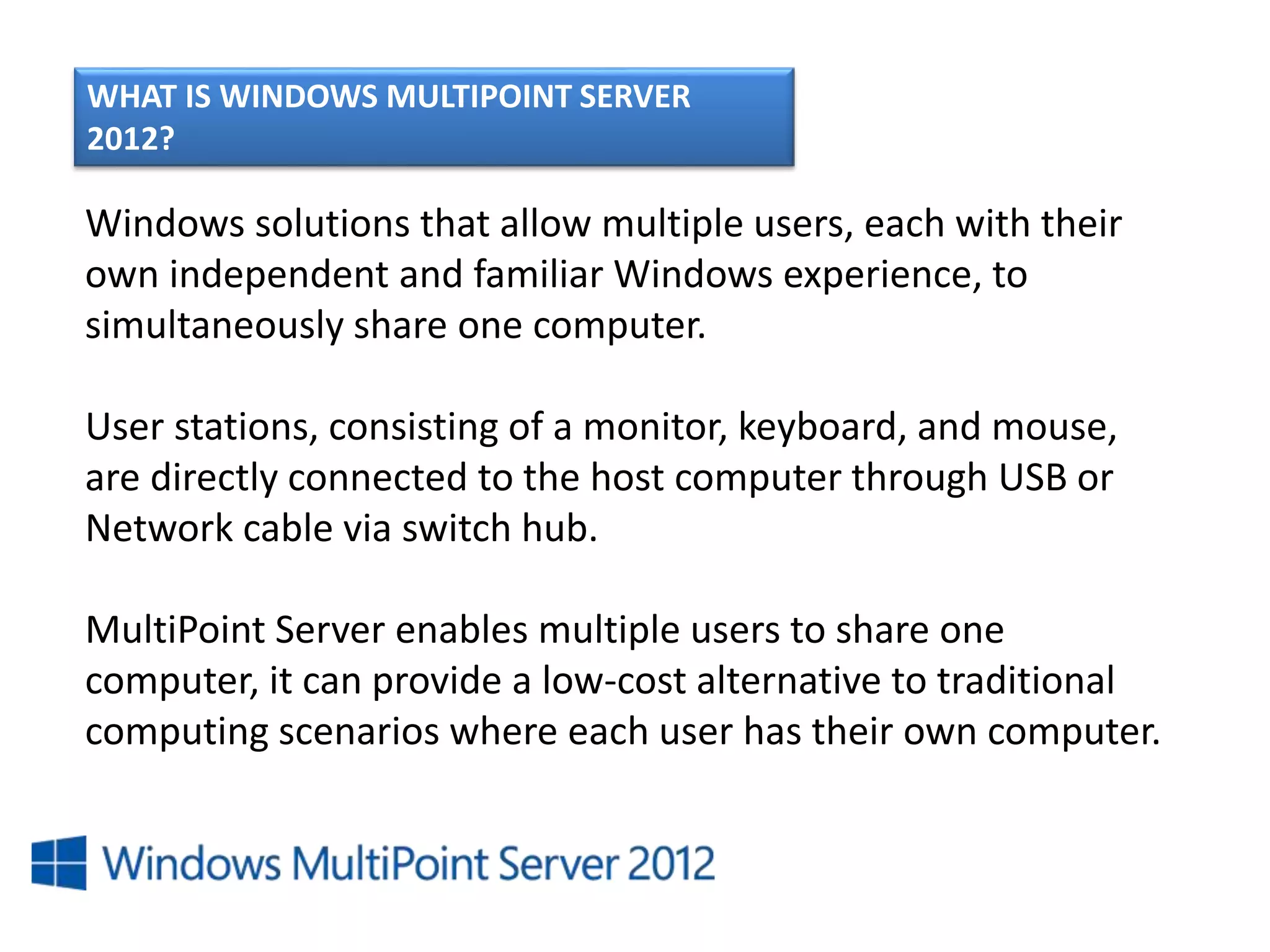 2 Multipoint Server 2012.pptx