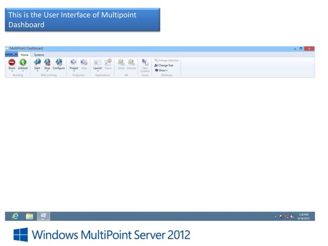 2 Multipoint Server 2012.pptx | Operating Systems | Computer Software and Applications