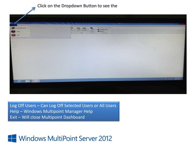 2 Multipoint Server 2012.pptx | Operating Systems | Computer Software and Applications
