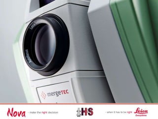 Leica Nova MS50 MultiStation | PPTX | Cameras and Camcorders | Consumer Electronics