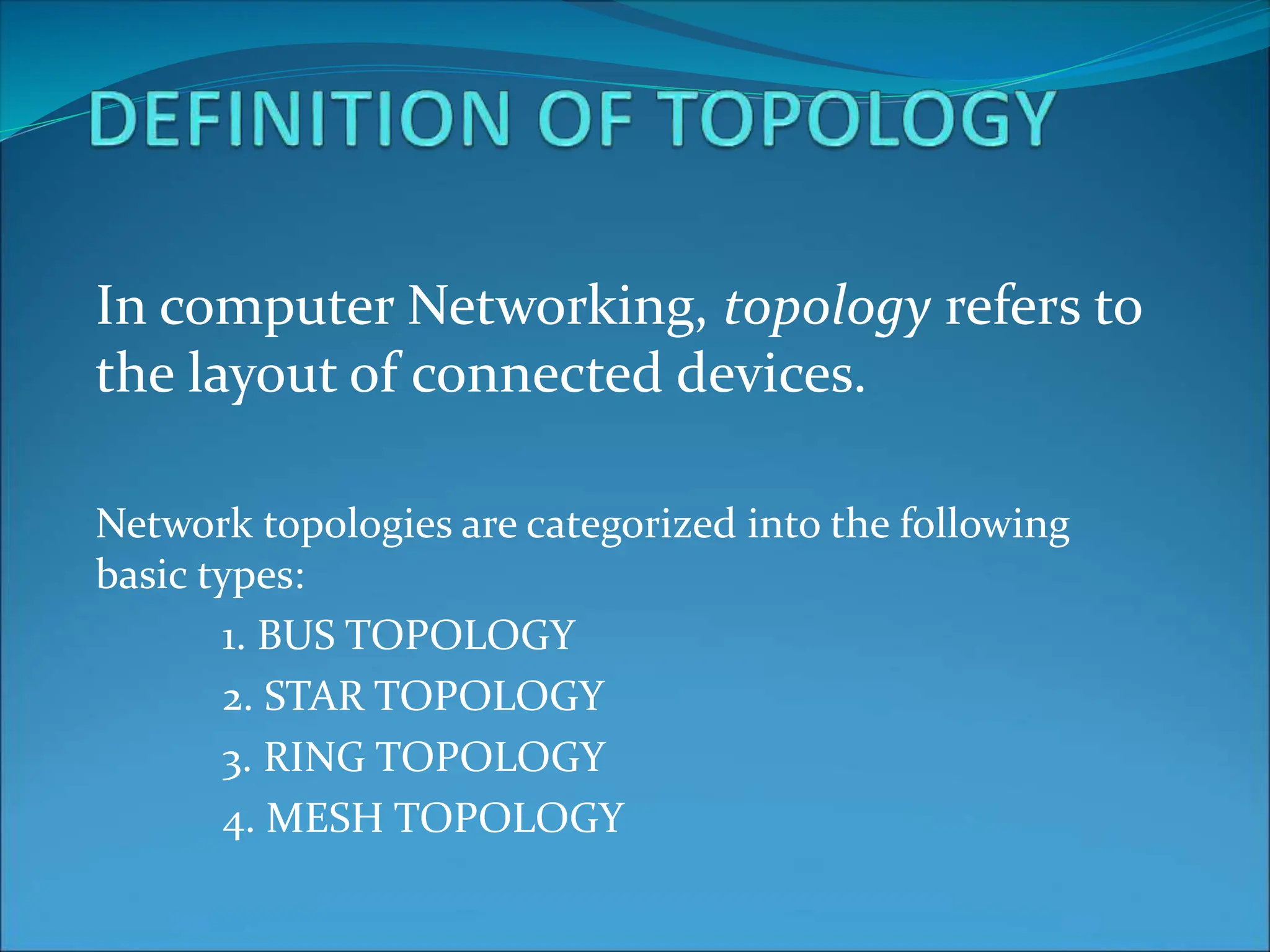PRESENTATION_ON_TOPOLOGY.ppt