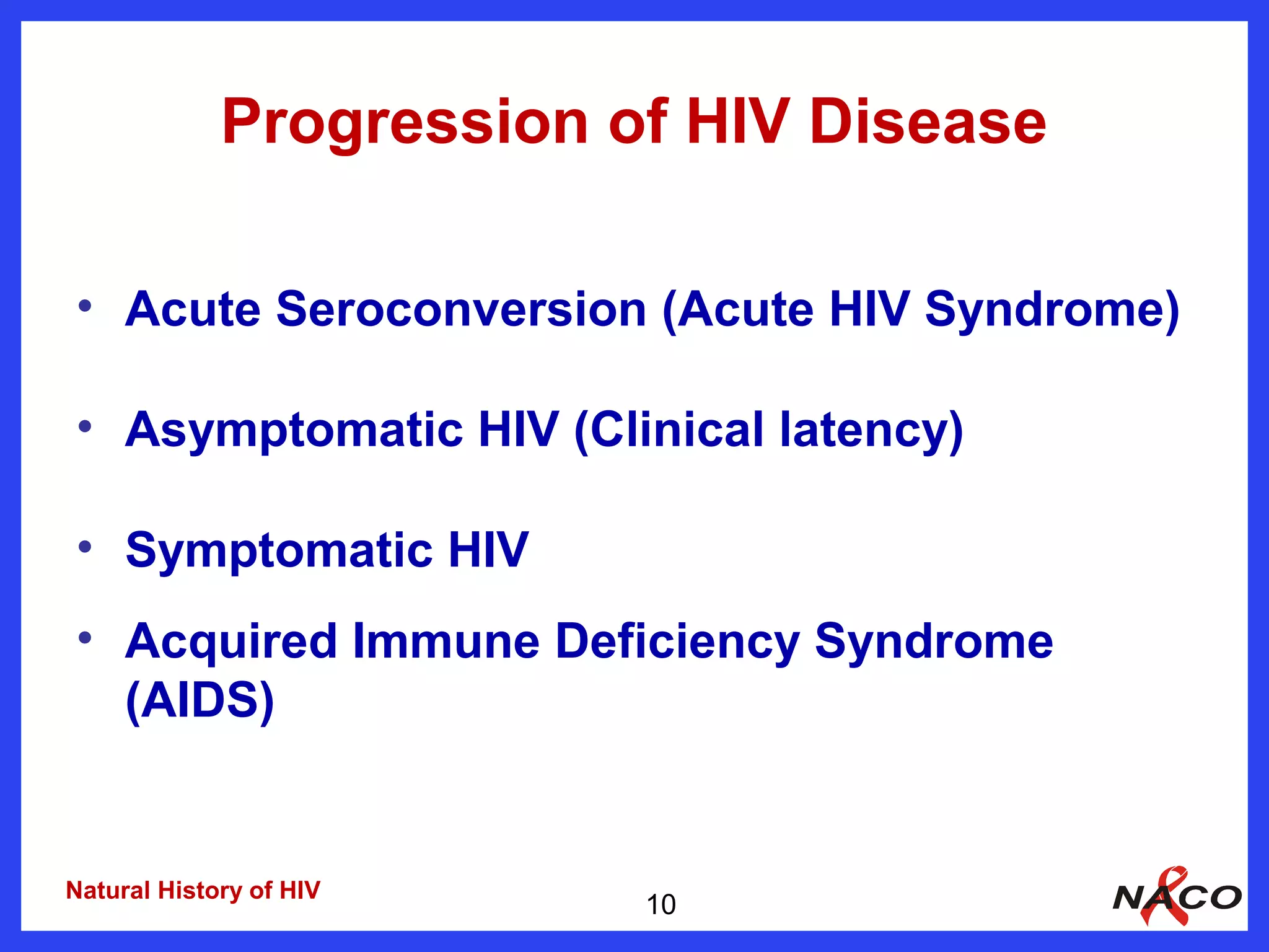 2 natural history of hiv and who clinical staging naco lac m | PPT